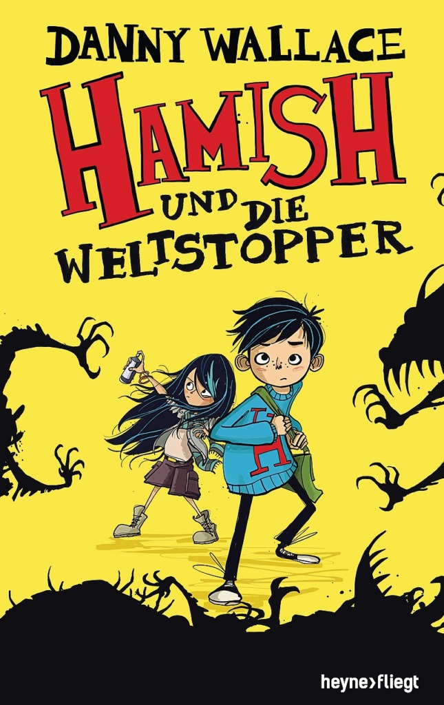 Rezension - Danny Wallace - Hamish und die Weltstopper (Buch ...