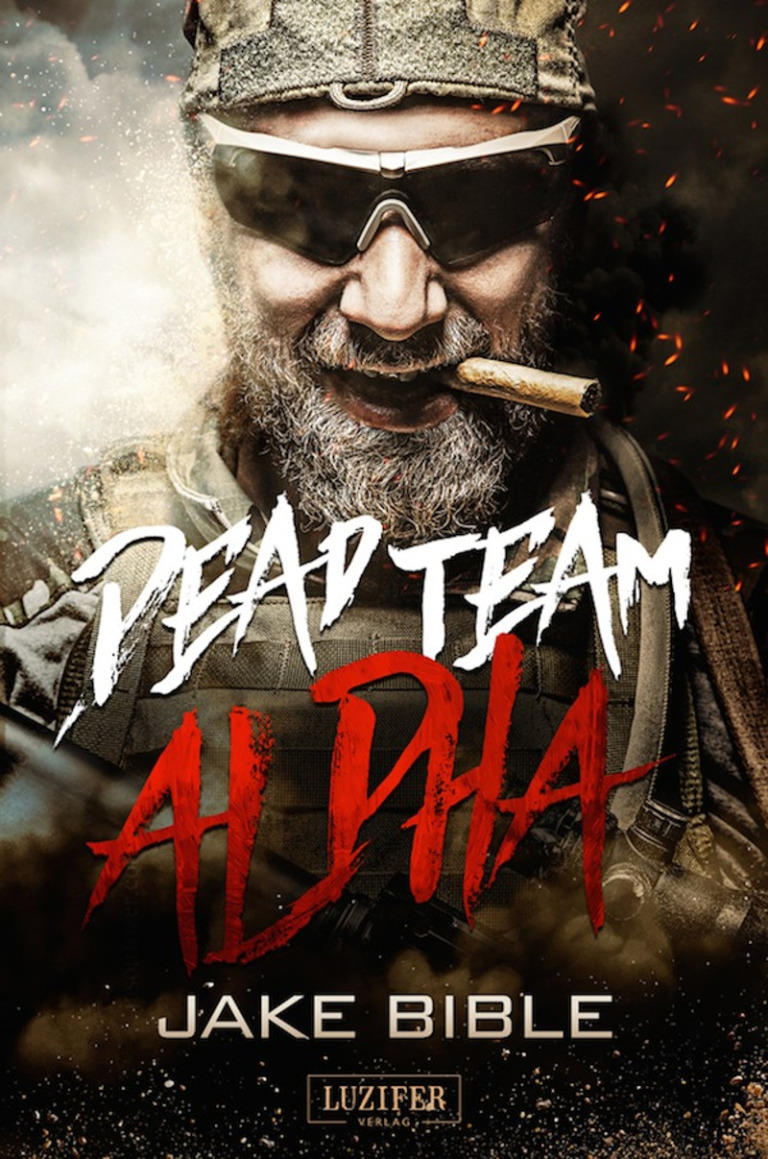 Rezension - Jake Bible – Dead Team Alpha (E-Book) - booknerds.de