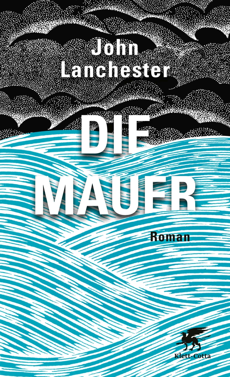 Rezension - John Lanchester - Die Mauer (Buch) - booknerds.de