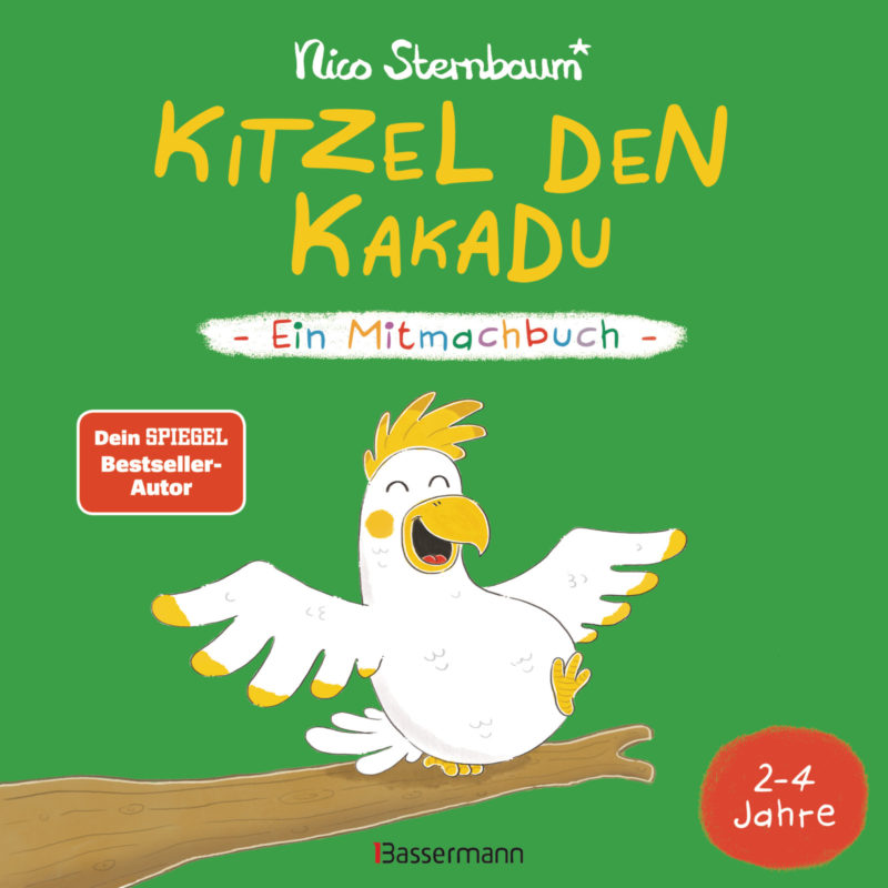 Rezension - Nico Sternbaum - Kitzel den Kakadu (Kinderbuch) - booknerds.de