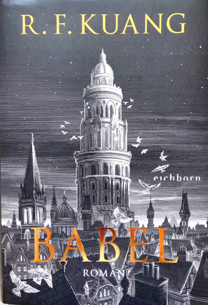 Rezension - Rebecca F. Kuang - Babel (Buch) - booknerds.de