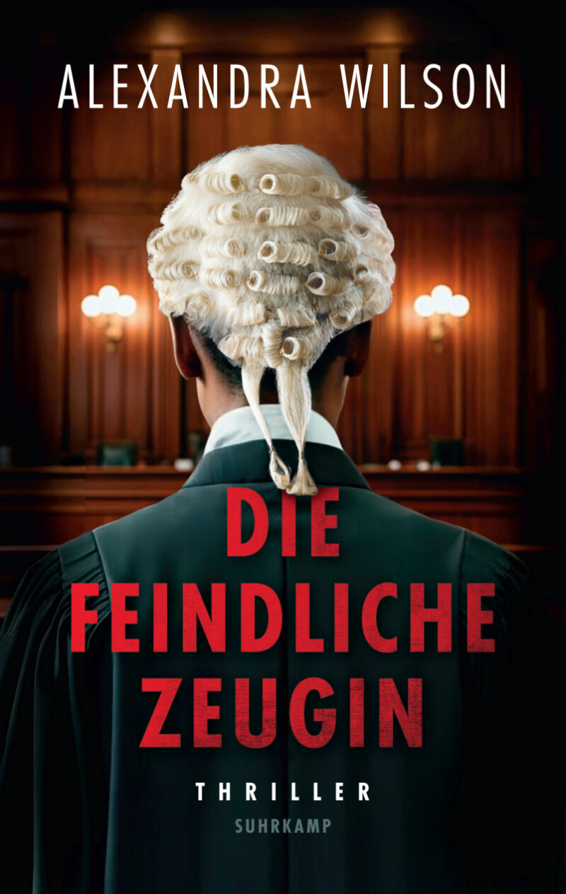 Rezension - Alexandra Wilson – Die feindliche Zeugin (Buch) - booknerds.de